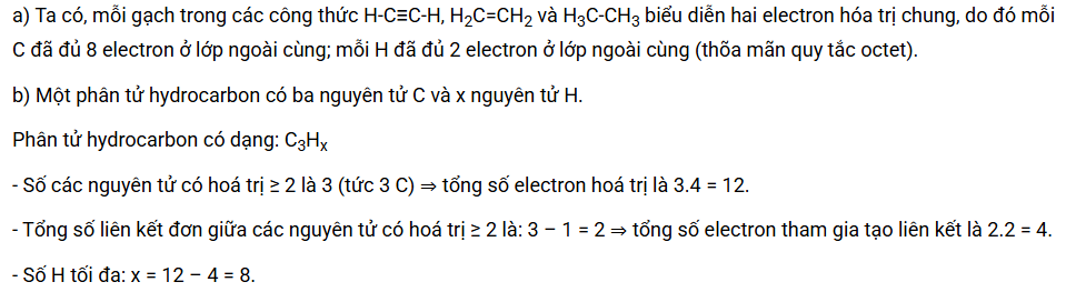 Câu 5: Cho một số hydrocarbon sau: H–C≡C–H; H2C=CH2 và H3C–CH3. a ...